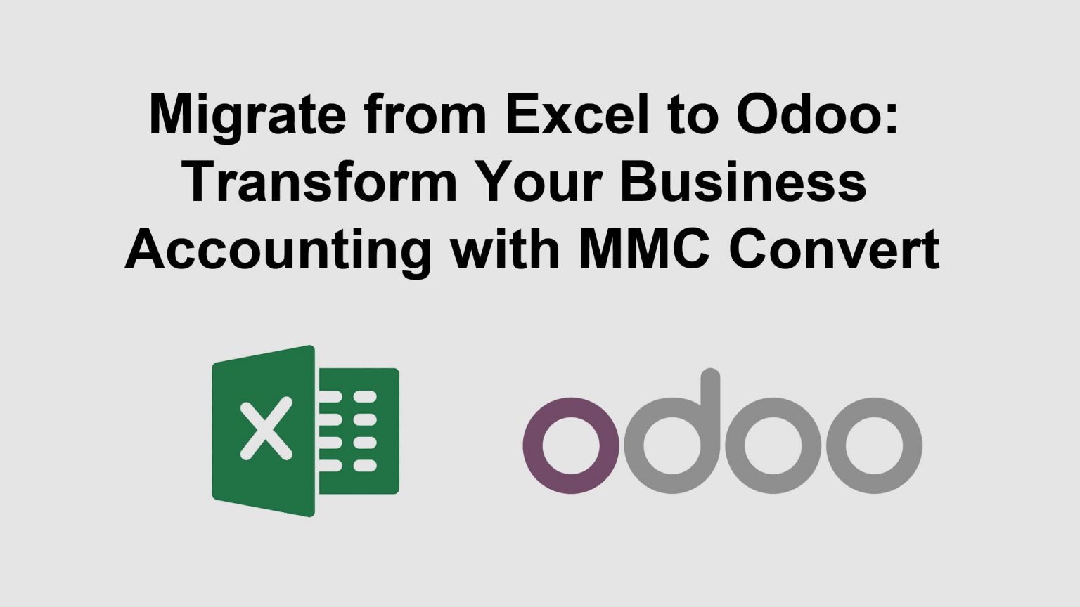 Migrate from Wave to Odoo: Transform Your Business with MMC Convert ...